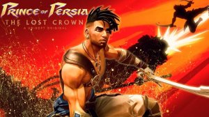 Prince of Persia: The Lost Crown Прохождение