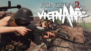 Rising Storm 2 Vietnam - Стримы