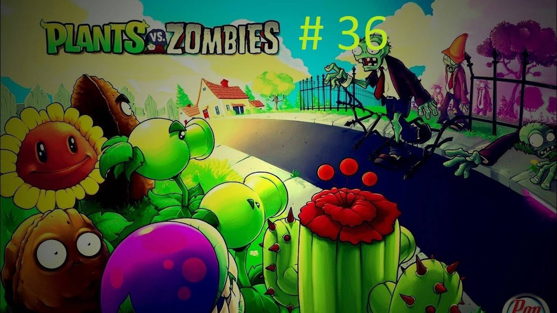 прохождение игры Plants Vs Zombies