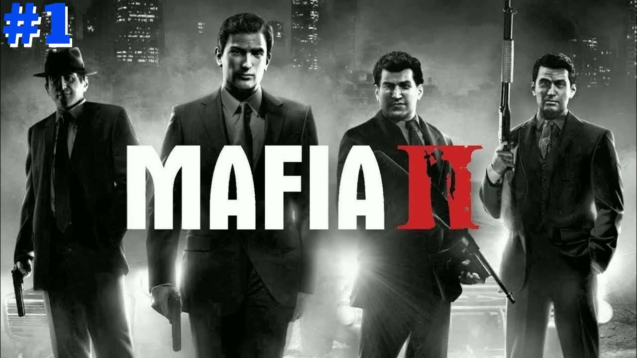 Mafia 2 Прохождение