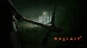 OUTLAST