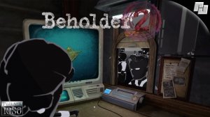 Beholder 2