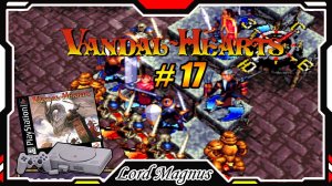 ⚔️Vandal Hearts🏹 - Ретро-прохождение🎮