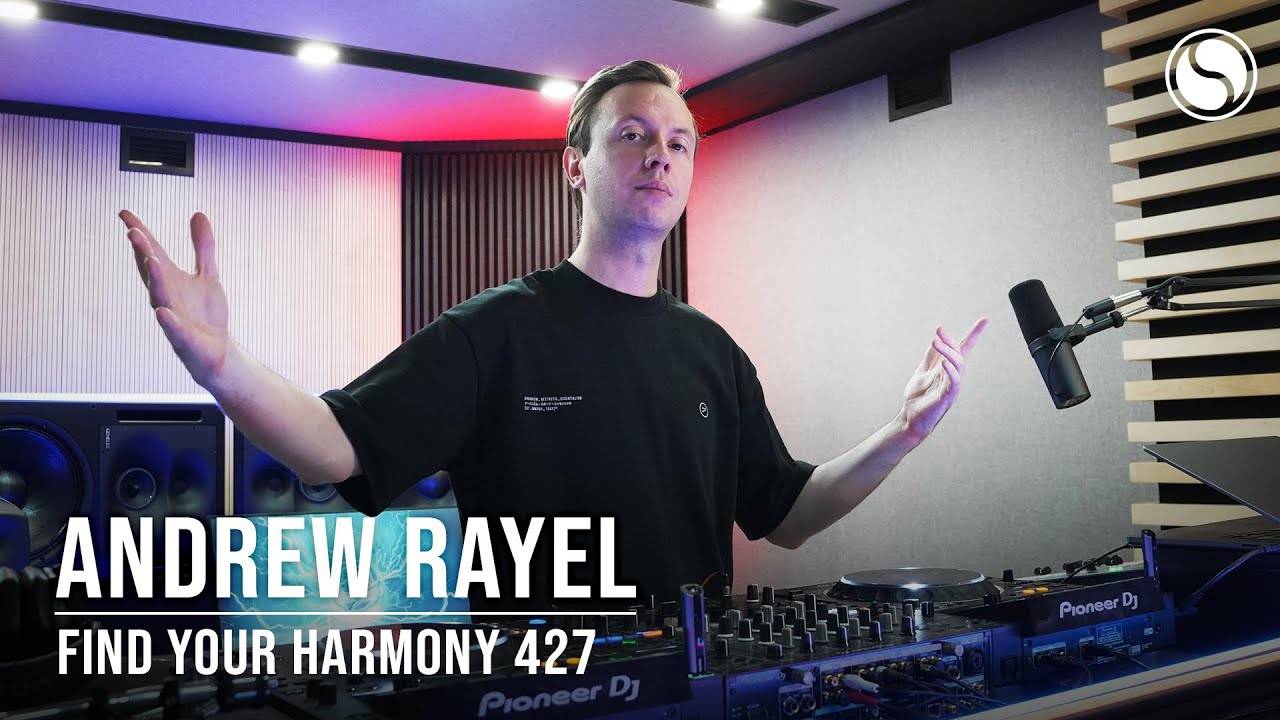 Andrew Rayel - Find Your Harmony