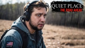 A Quiet Place: The Road Ahead