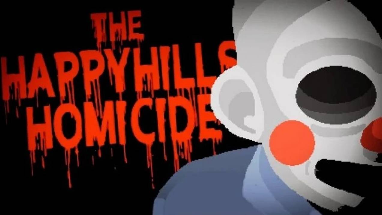 The Happyhills Homicide (Убийство в Хэппи Хиллс)