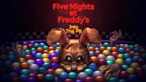 Five Nights at Freddy′s: Into the Pit