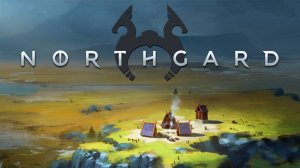 Northgard - Стримы