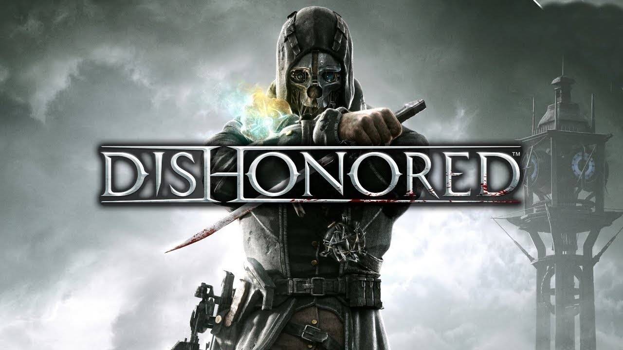 Dishonored(Обесчещенный)