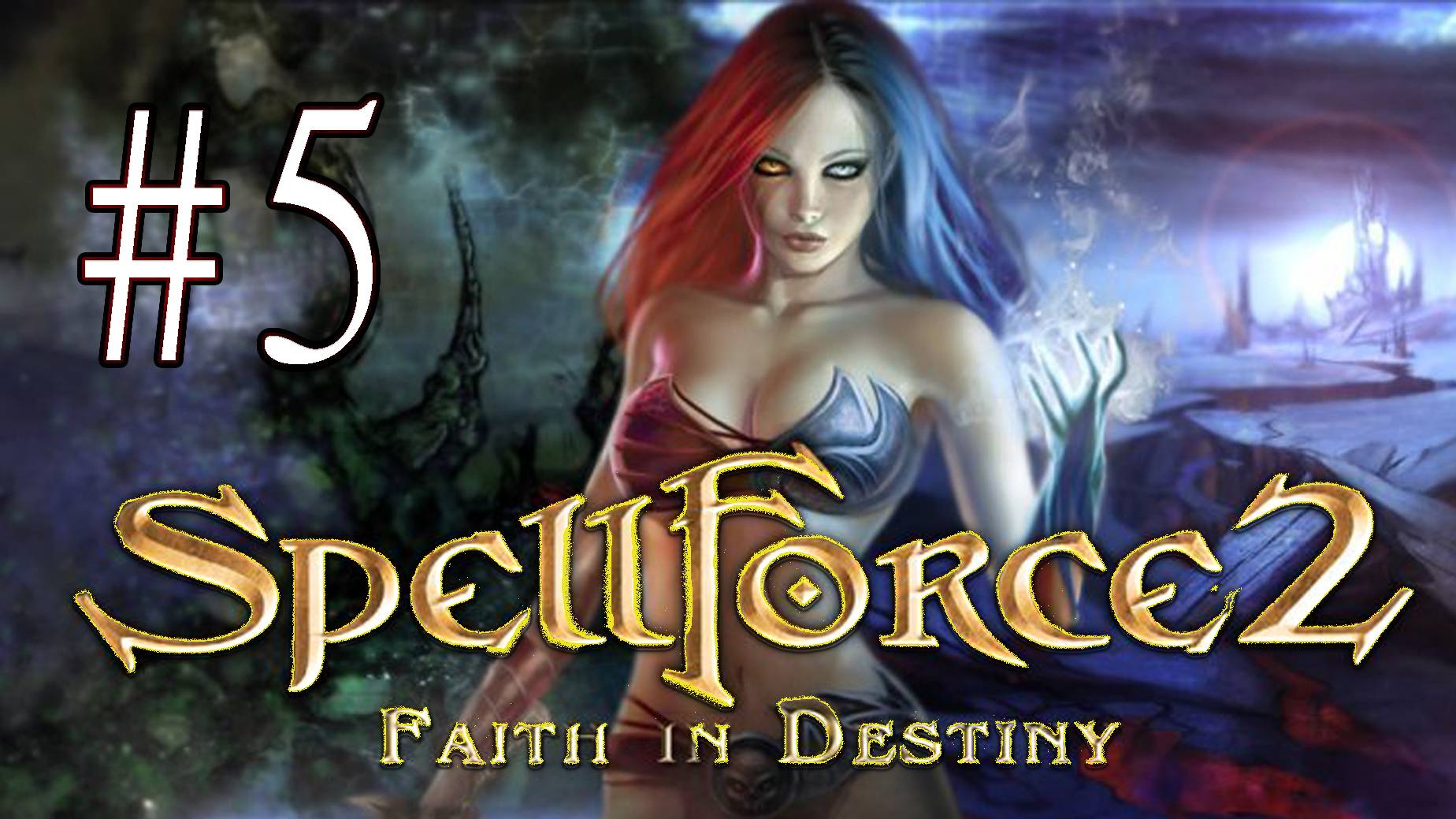 SpellForce 2: Faith in Destiny