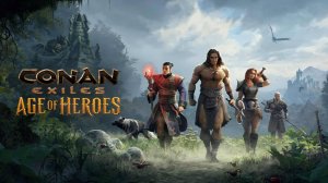 Conan Exiles Age of Heroes