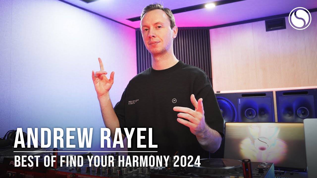 Andrew Rayel - Find Your Harmony