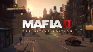 Mafia II: Definitive Edition