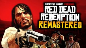 Red Dead Redemption Remaster