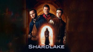 Сериал Шардлейк / Shardlake