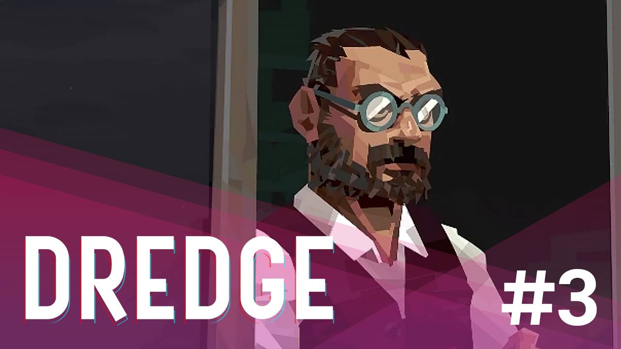 DREDGE