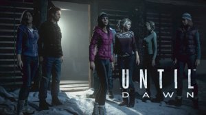 Until Dawn