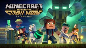 MINECRAFT_ STORY MODE 2 СЕЗОН