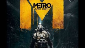 Metro: Last Light