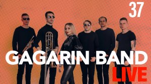 GAGARIN BAND LIVE / VLOG