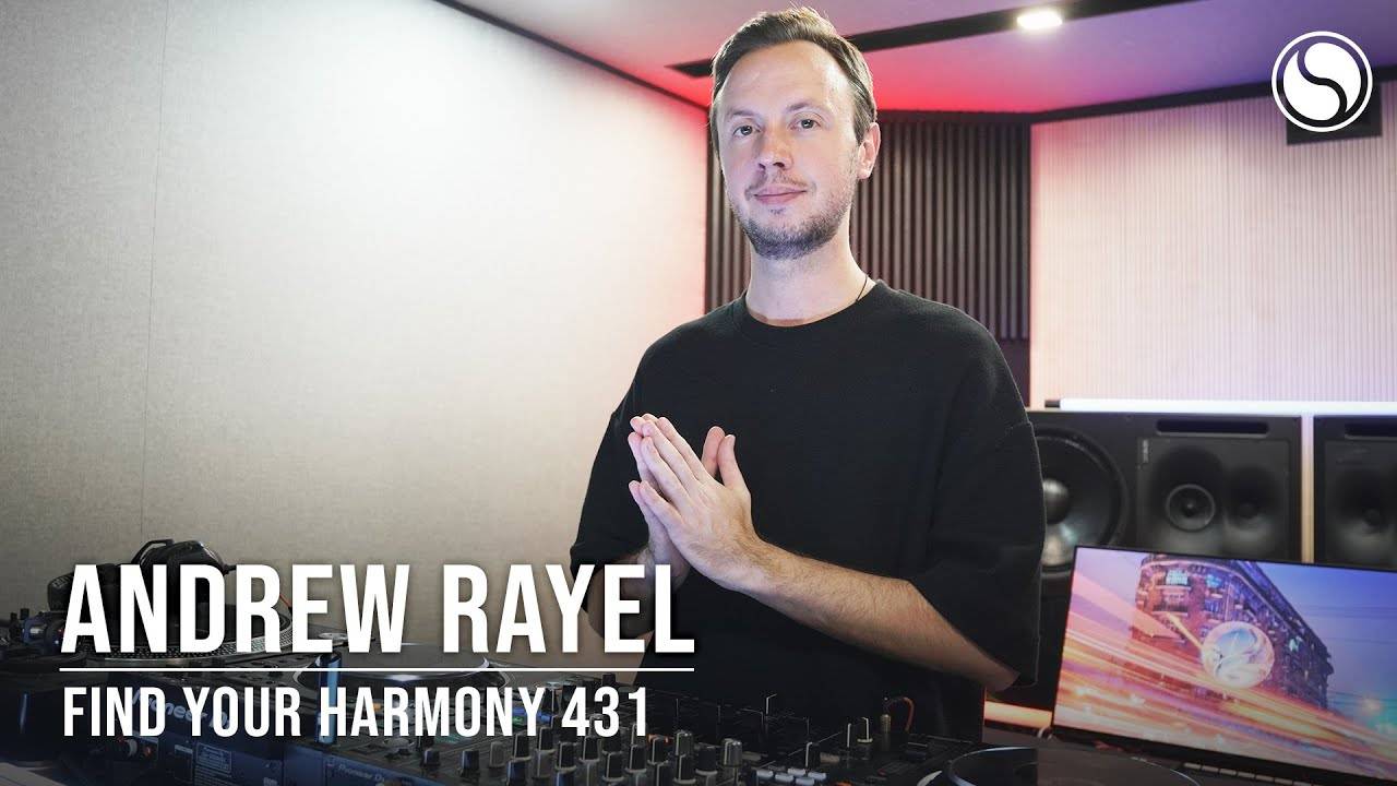 Andrew Rayel - Find Your Harmony