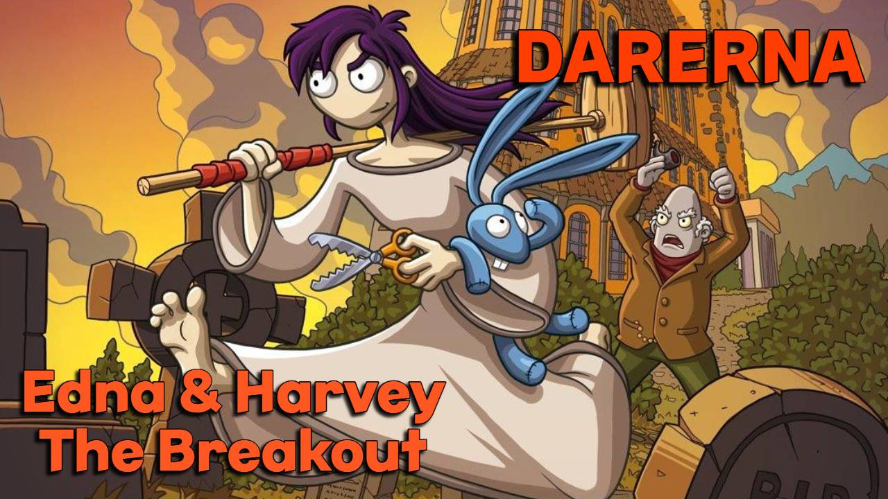 Edna &amp; Harvey The Breakout