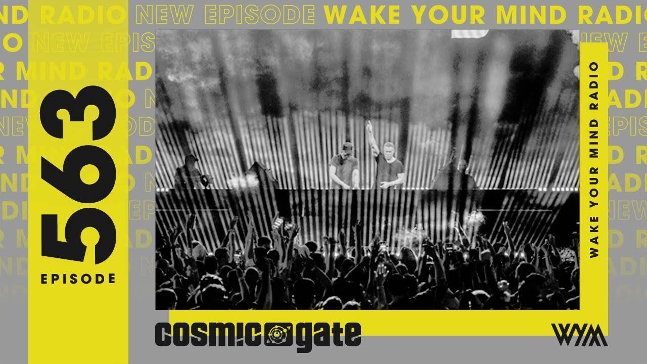 Cosmic Gate – Wake Your Mind