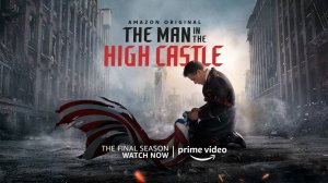 Человек в высоком замке / The Man in the High Castle