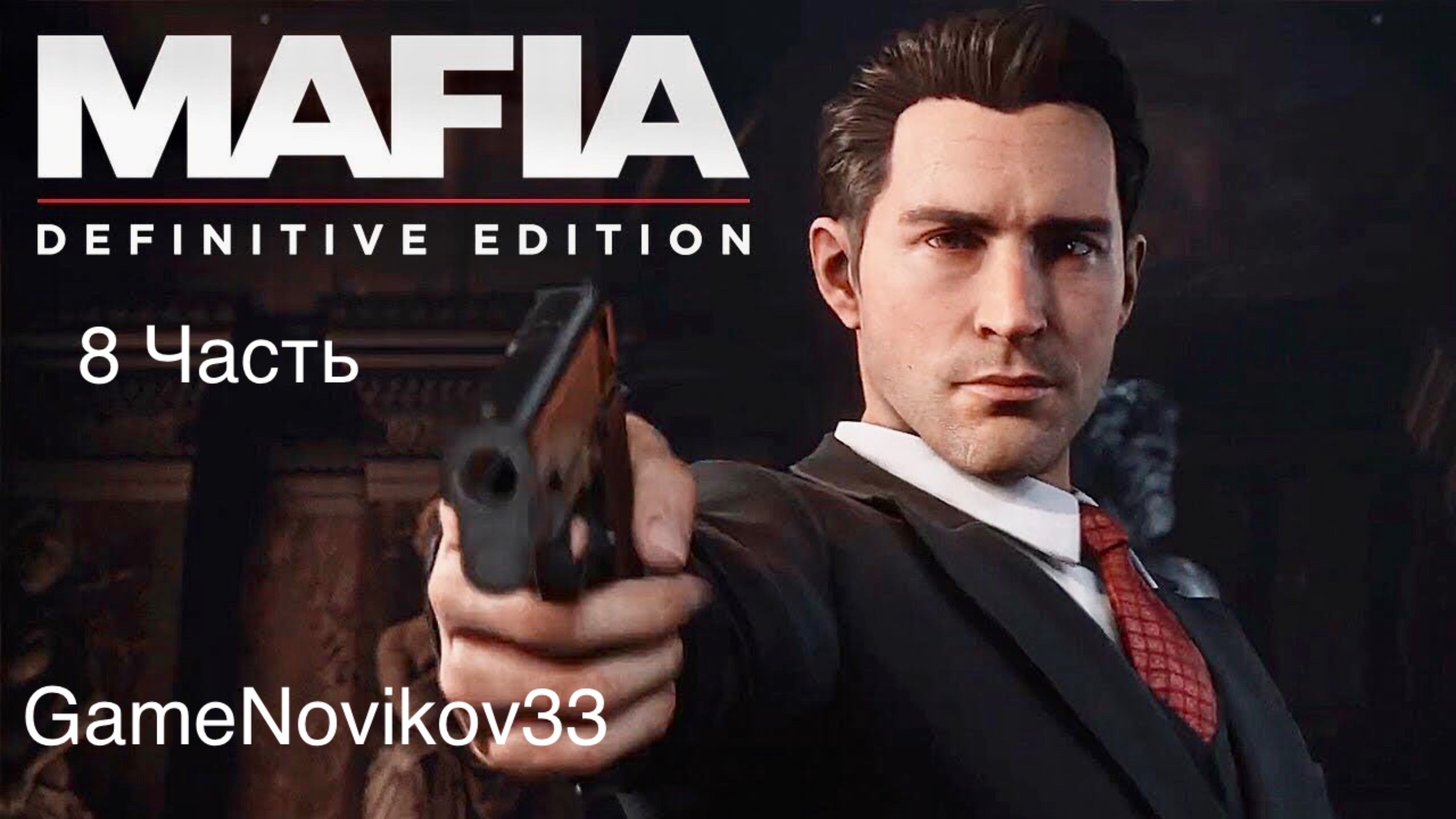 Mafia Definitive Edition