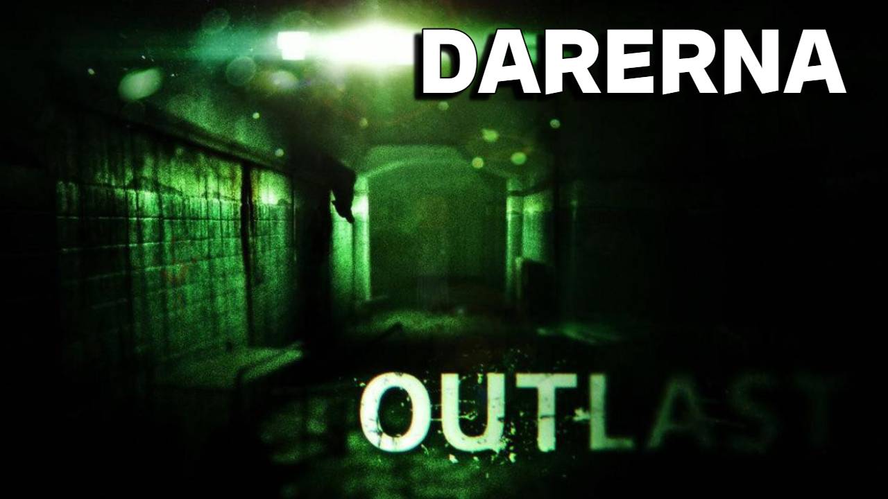 Outlast