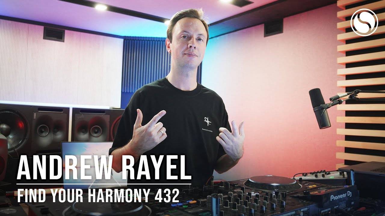 Andrew Rayel - Find Your Harmony