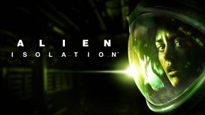 Alien Isolation