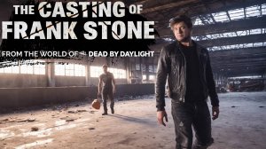 The Casting of Frank Stone