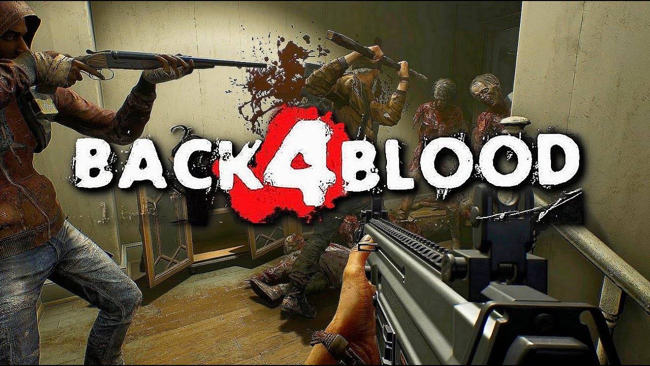 Back 4 Blood