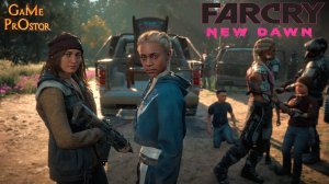 Моменты из игры Far Cry New Dawn | Новый рассвет