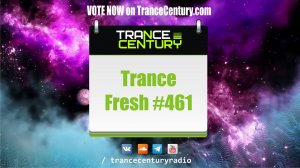 Trance Century Radio - #TranceFresh