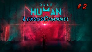 Once Human