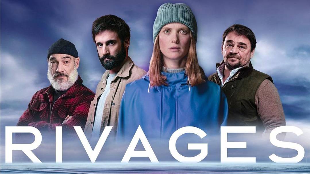 Сериал Побережье / Rivages