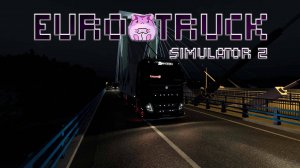 ETS 2 ( Euro Truck Simulator 2 )