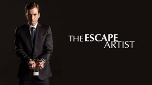 Сериал Мастер побега / The Escape Artist