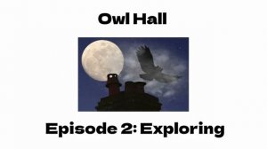 OWL HALL