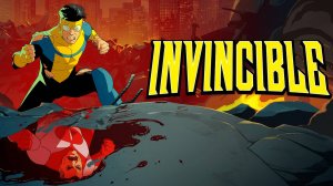 Непобедимый | Неуязвимый (2023) — 2 сезон | Invincible (Дубляж)