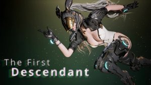 The First Descendant