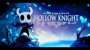 HOLLOW KNIGHT