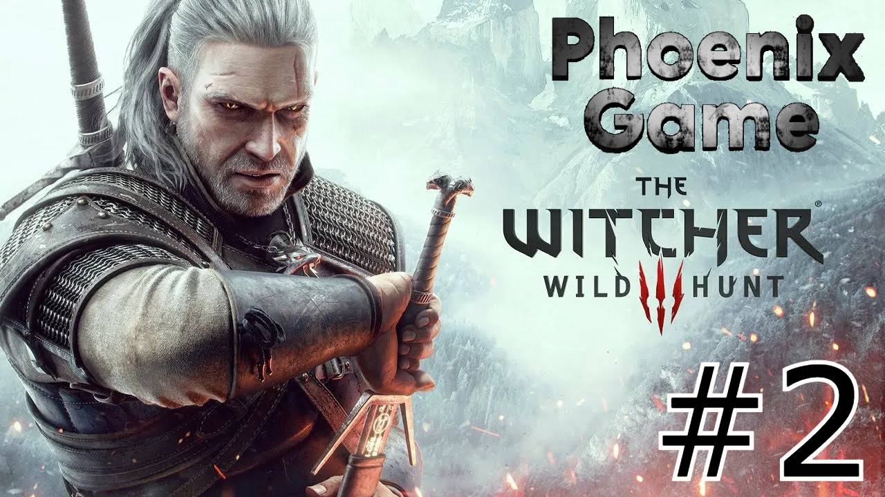 The Witcher 3 Wild Hunt Ведьмак 3 Дикая Охота