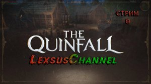 The Quinfall