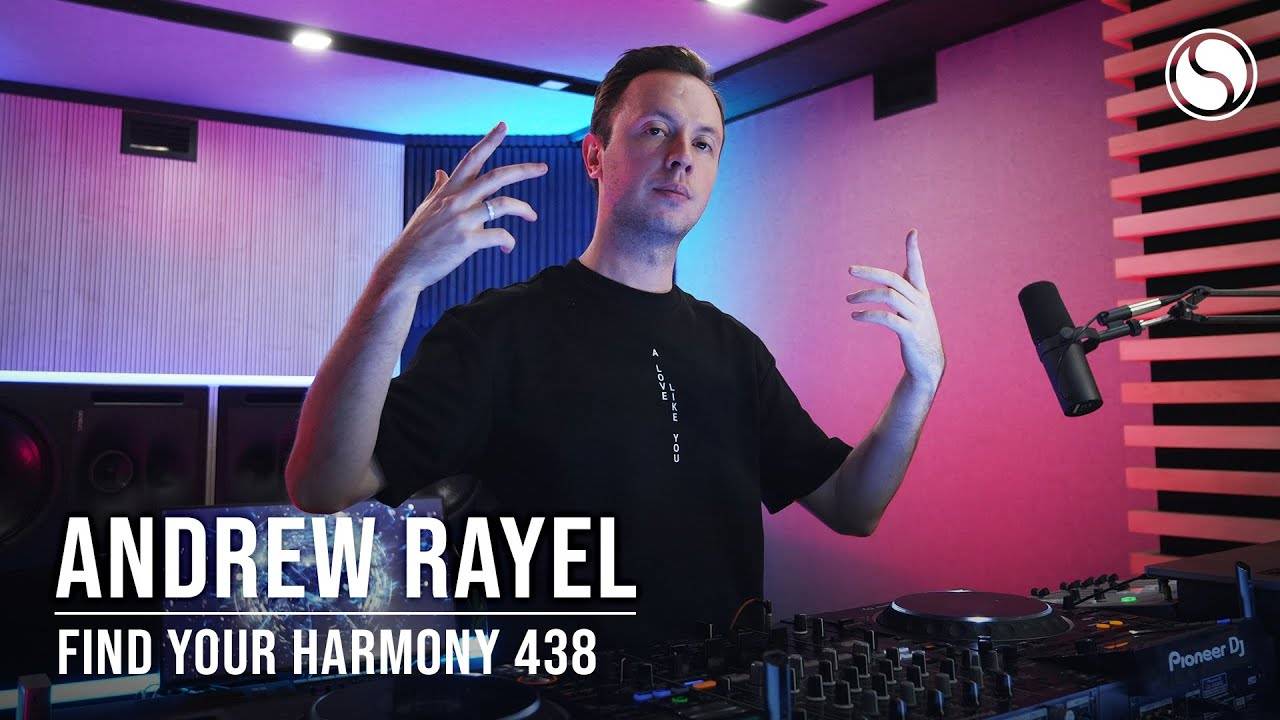 Andrew Rayel - Find Your Harmony