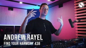 Andrew Rayel - Find Your Harmony