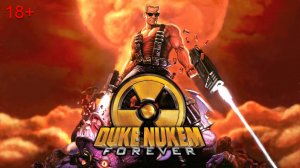 Duke Nukem: Forever | Сейчас повеселимся [сложность: Средняя]