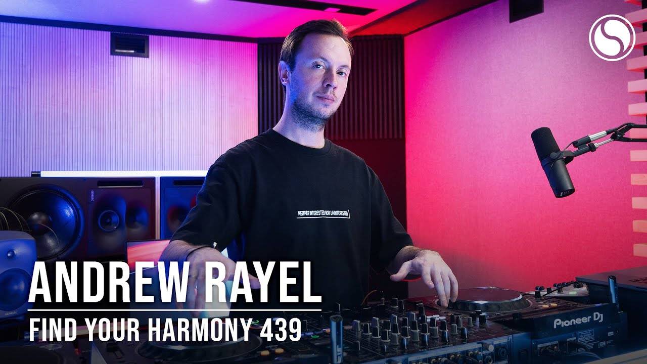 Andrew Rayel - Find Your Harmony